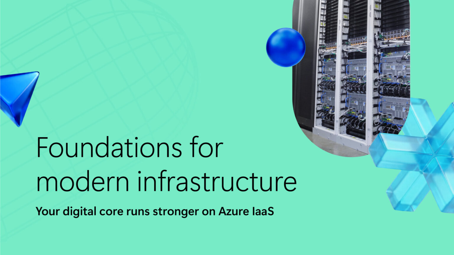 Build a stronger cloud infrastructure with Azure IaaS