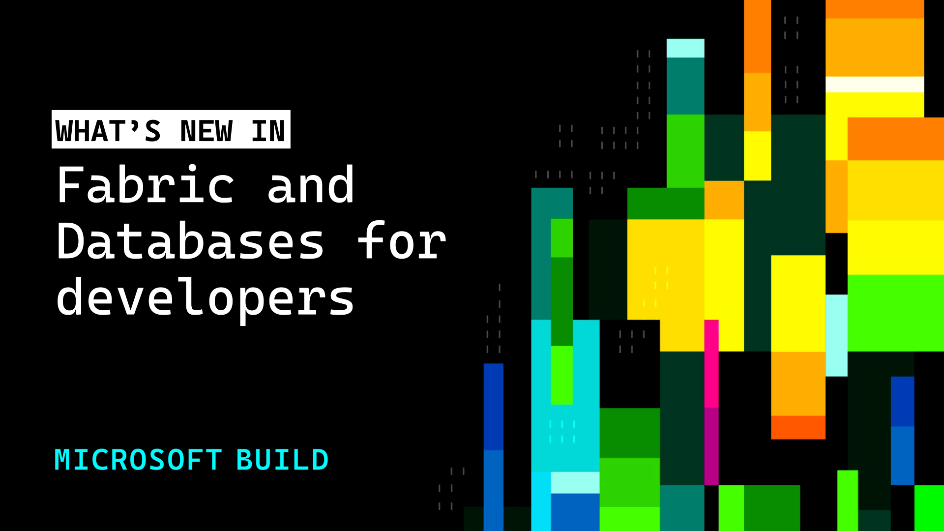 Microsoft Build 2026: Building agentic apps with Microsoft Fabric and ...